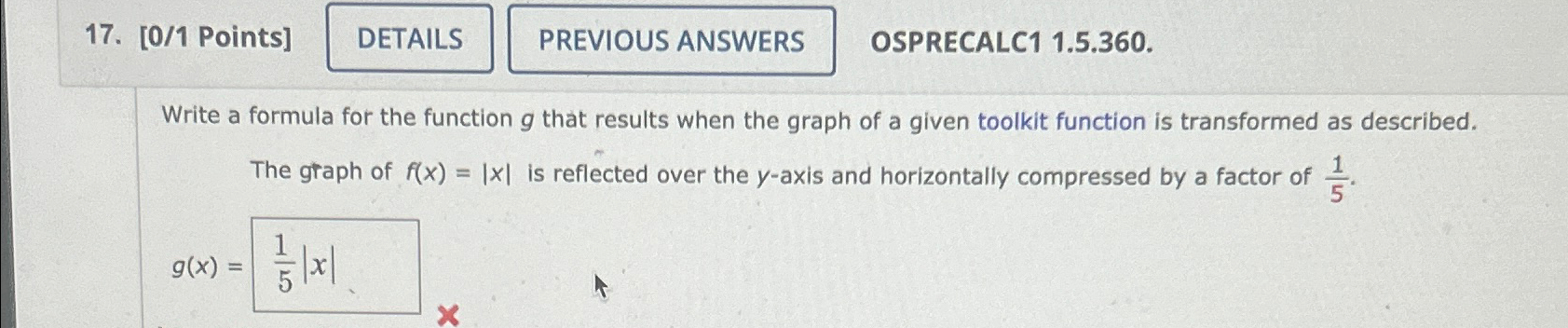 Solved [0/1 ﻿Points]OSPRECALC1 1.5.360.Write a formula for | Chegg.com