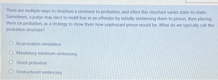 Solved There are multiple ways to structure a sentence to | Chegg.com