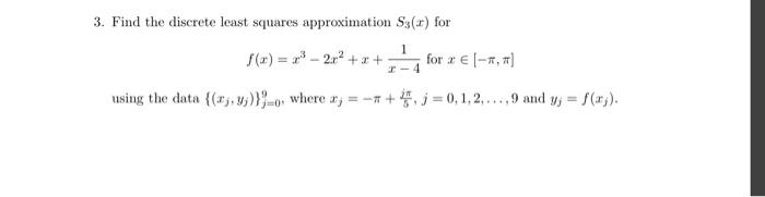 3. Find the discrete least squares approximation | Chegg.com