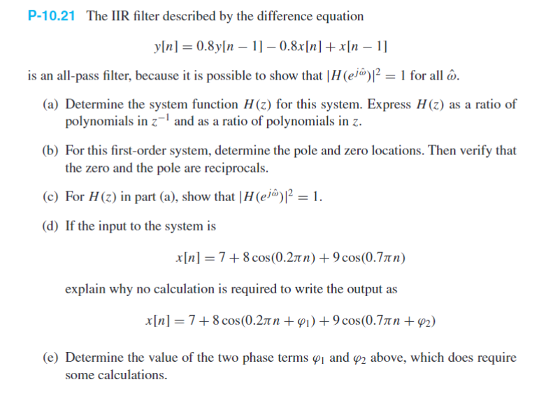 Solved P-10.21 ﻿The IIR filter described by ﻿the difference | Chegg.com
