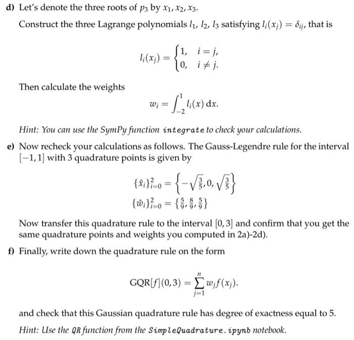 Solved 2 Gaussian Quadrature In this exercise we will | Chegg.com