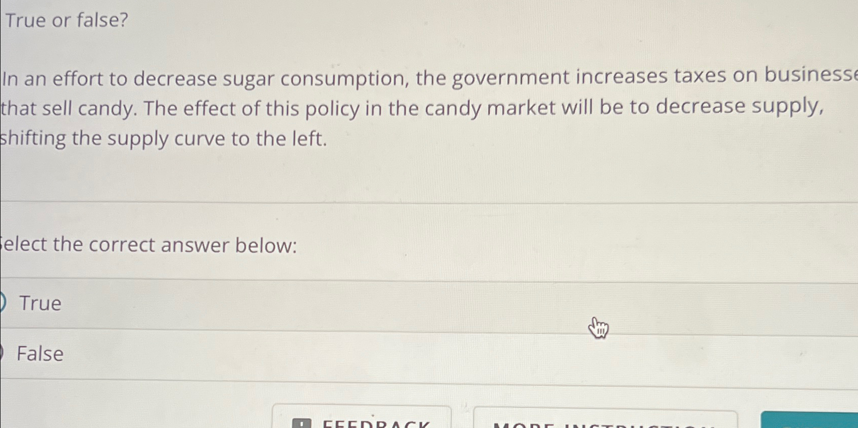 Solved True or false?In an effort to decrease sugar | Chegg.com