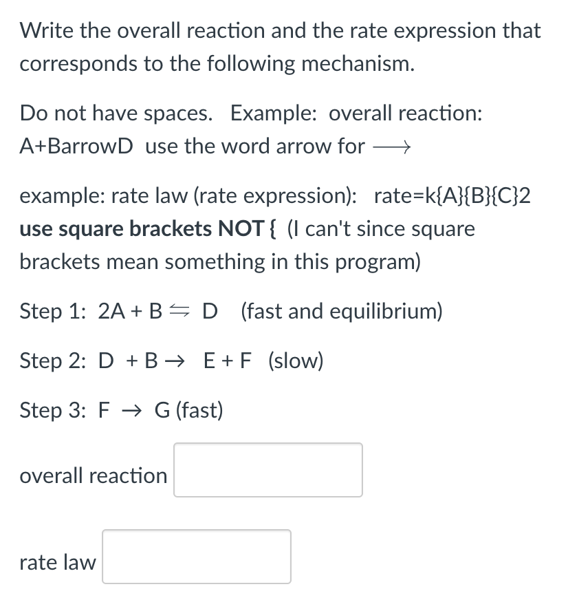 Solved Write the overall reaction and the rate expression | Chegg.com