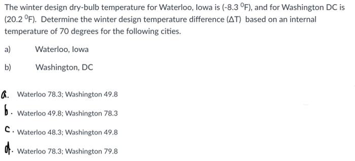 Solved The winter design dry-bulb temperature for Waterloo, | Chegg.com
