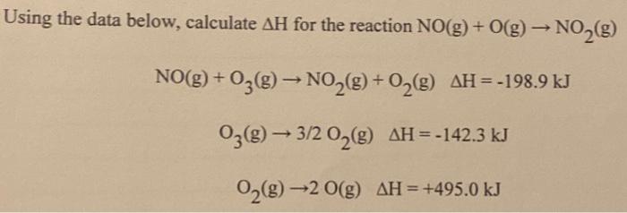 Solved Using the data below, calculate ΔH for the reaction | Chegg.com