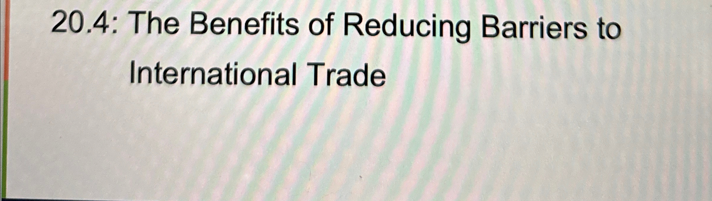 Solved 20.4: The Benefits of Reducing Barriers to | Chegg.com