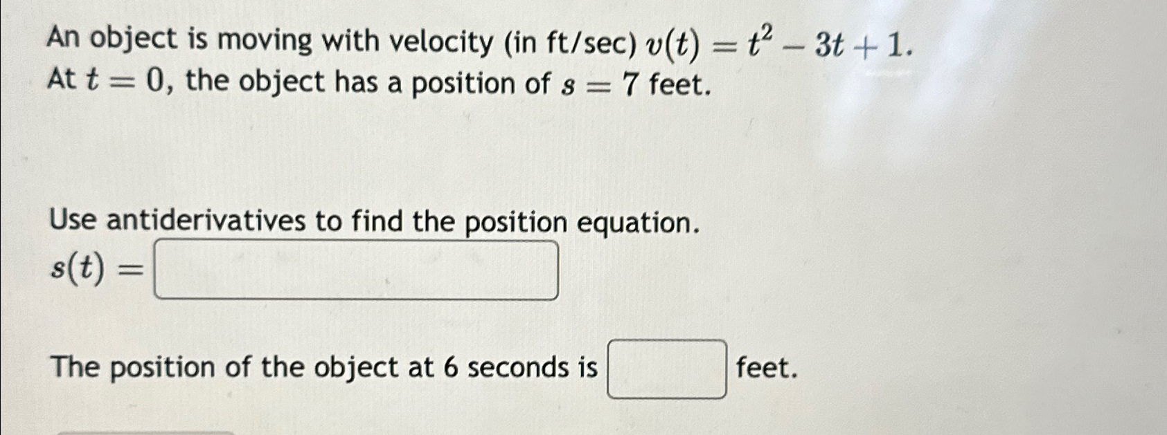 Solved An object is moving with velocity (in | Chegg.com