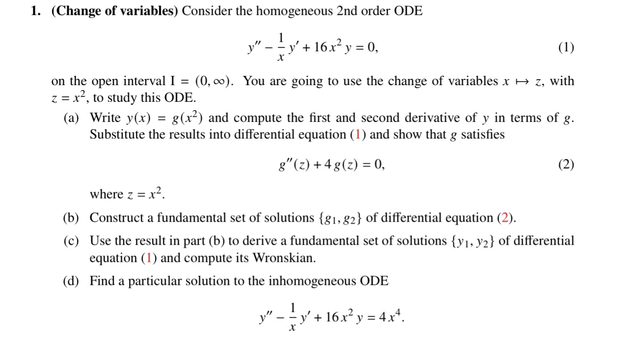 Solved (Change of variables) ﻿Consider the homogeneous 2nd | Chegg.com