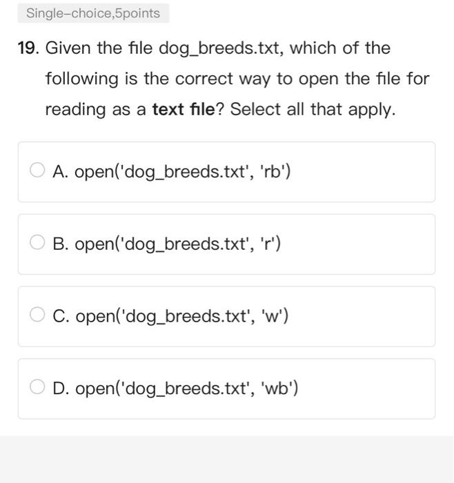 Solved 16 When Reading A File Using The File Object What