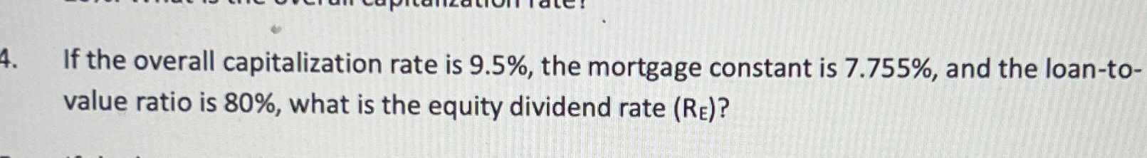Solved If the overall capitalization rate is 9.5%, ﻿the | Chegg.com