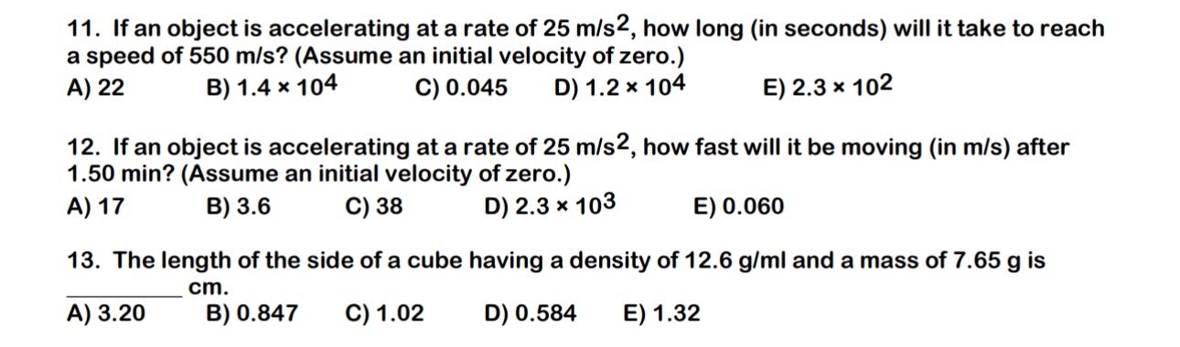 Solved If an object is accelerating at a rate of 25ms2, ﻿how | Chegg.com