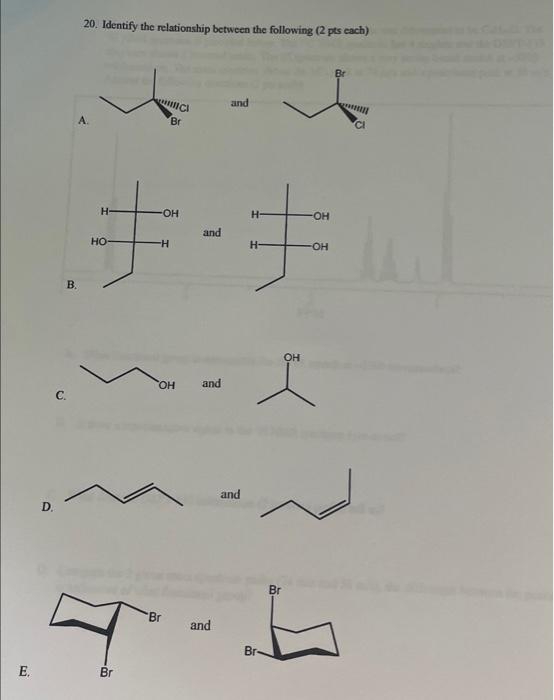 Solved 20. Identify the relationship between the following ( | Chegg.com