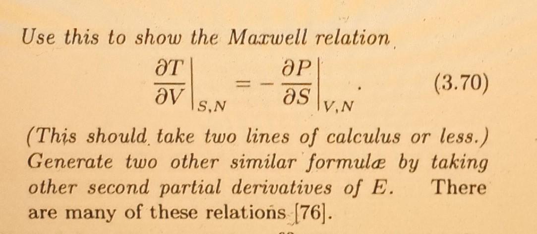 Solved (3.11) Maxwell relations. (Thermodynamics) @ Consider | Chegg.com