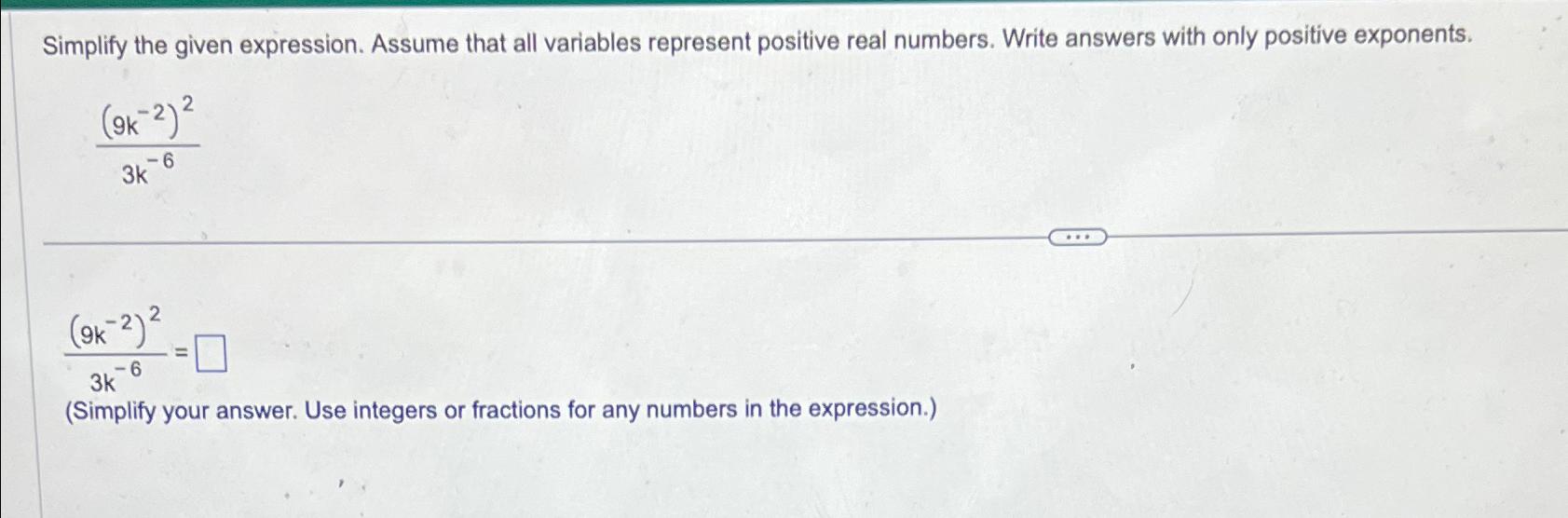 Solved Simplify the given expression. Assume that all | Chegg.com