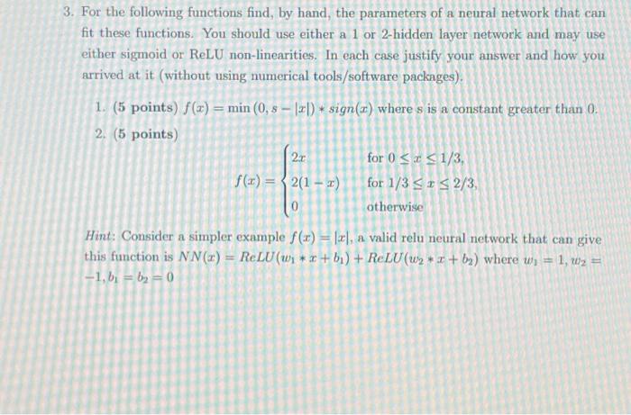 Solved 3. For the following functions find, by hand, the | Chegg.com