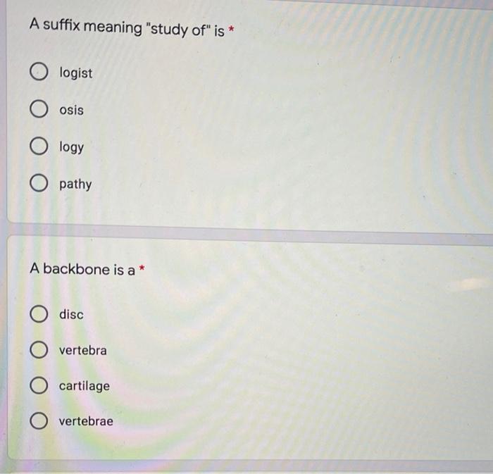 Solved A suffix meaning "study of" is * O logist O osis | Chegg.com