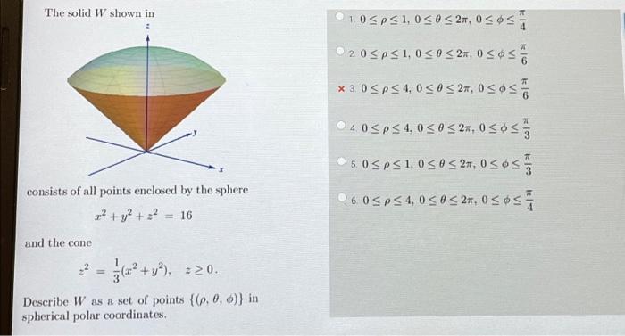 Solved The solid W shown in consists of all points enclosed | Chegg.com