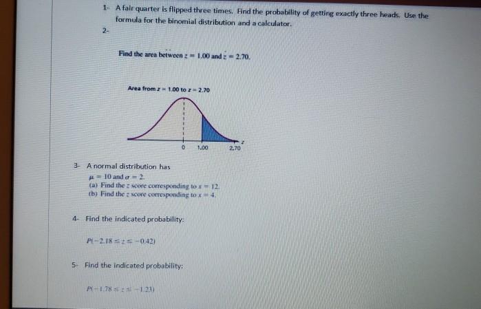Solved 1. A fair quarter is flipped three times. Find the | Chegg.com