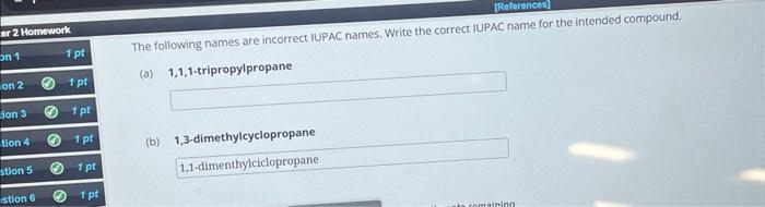 Solved The following names are incorrect IUPAC names. Write | Chegg.com