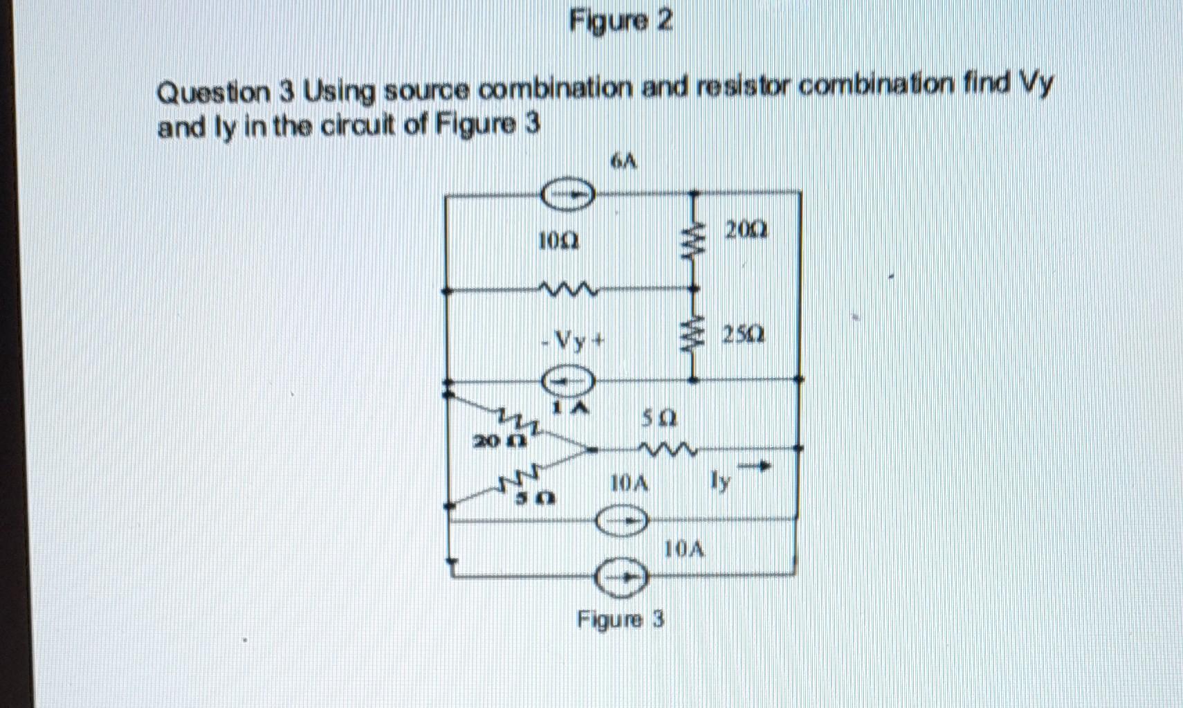 Solved Question 3 Using source combination and resistor | Chegg.com