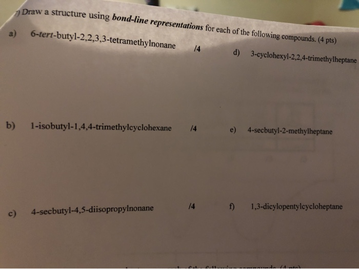 Solved Draw a structure using bond-line representations for | Chegg.com