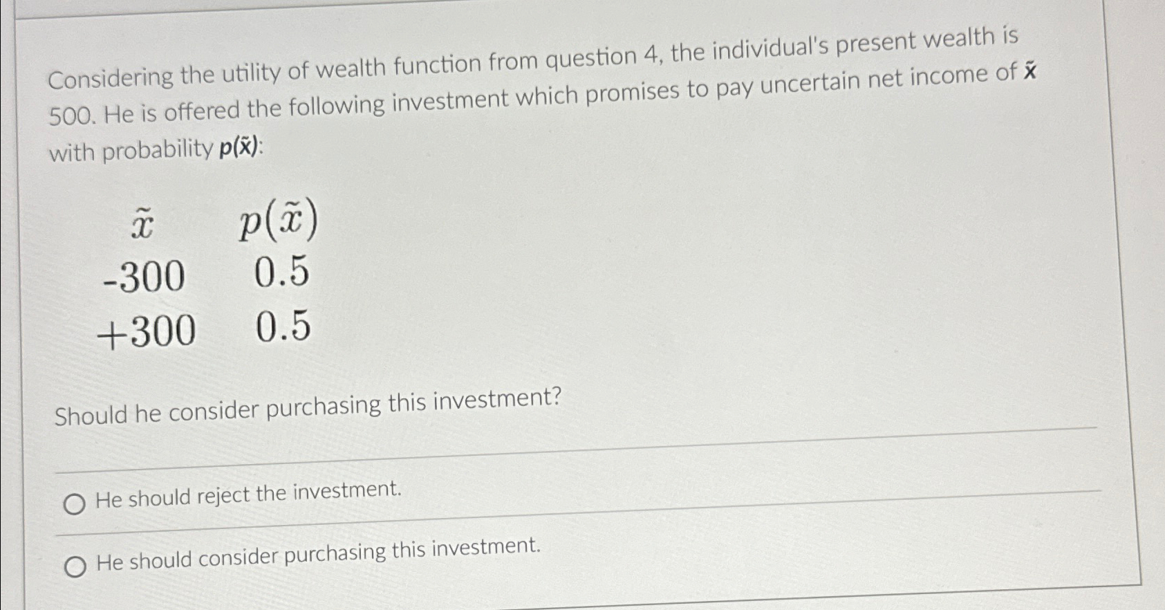 Solved Considering the utility of wealth function from | Chegg.com