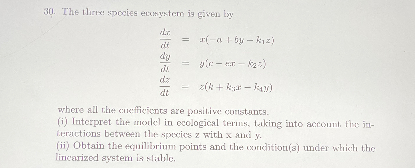 Solved The three species ecosystem is given | Chegg.com