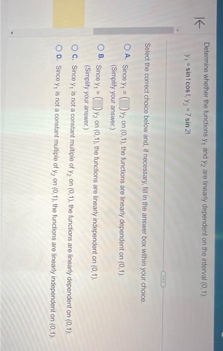 Solved Determine whether the functions y1 and y2 are | Chegg.com