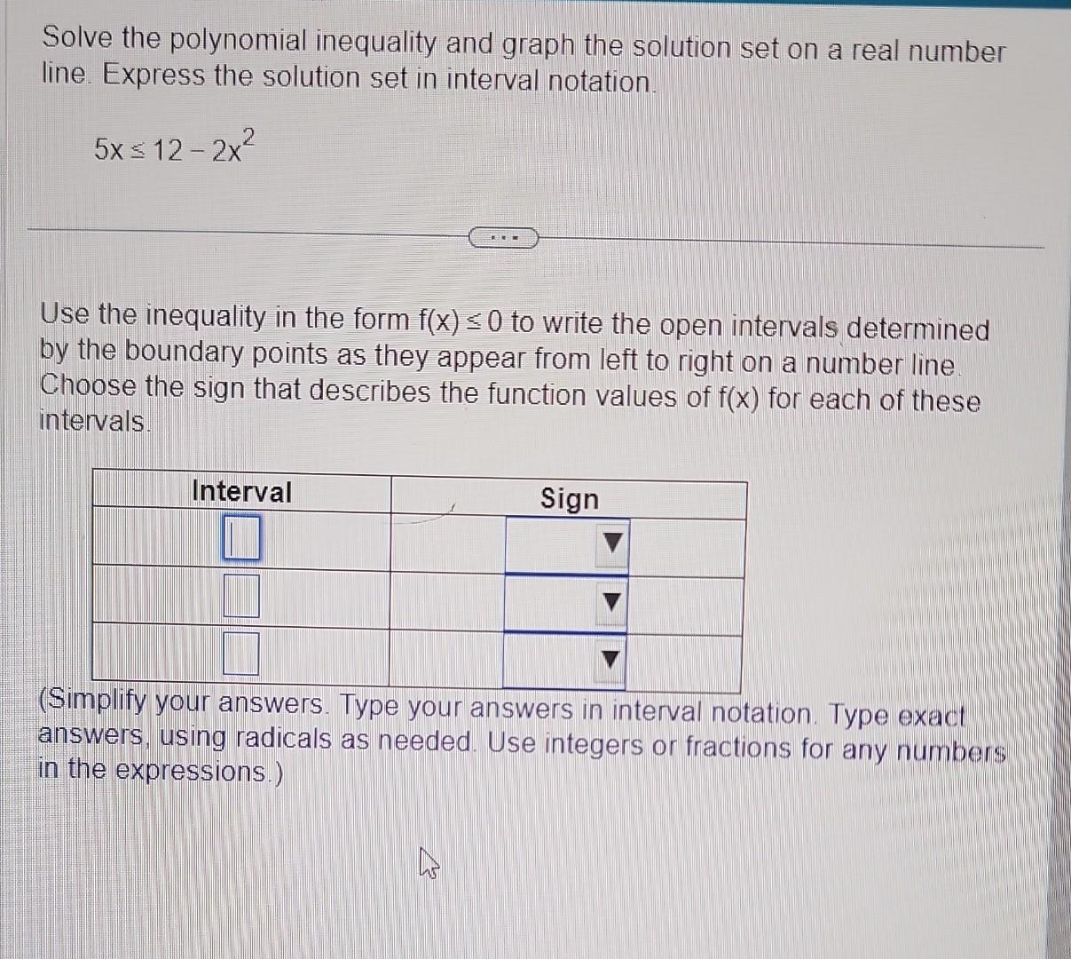 Solved Solve the polynomial inequality and graph the | Chegg.com