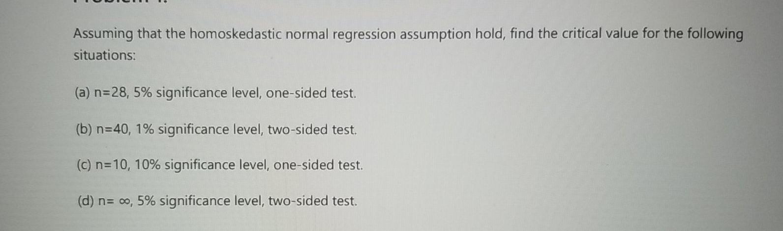 Solved Assuming that the homoskedastic normal regression | Chegg.com