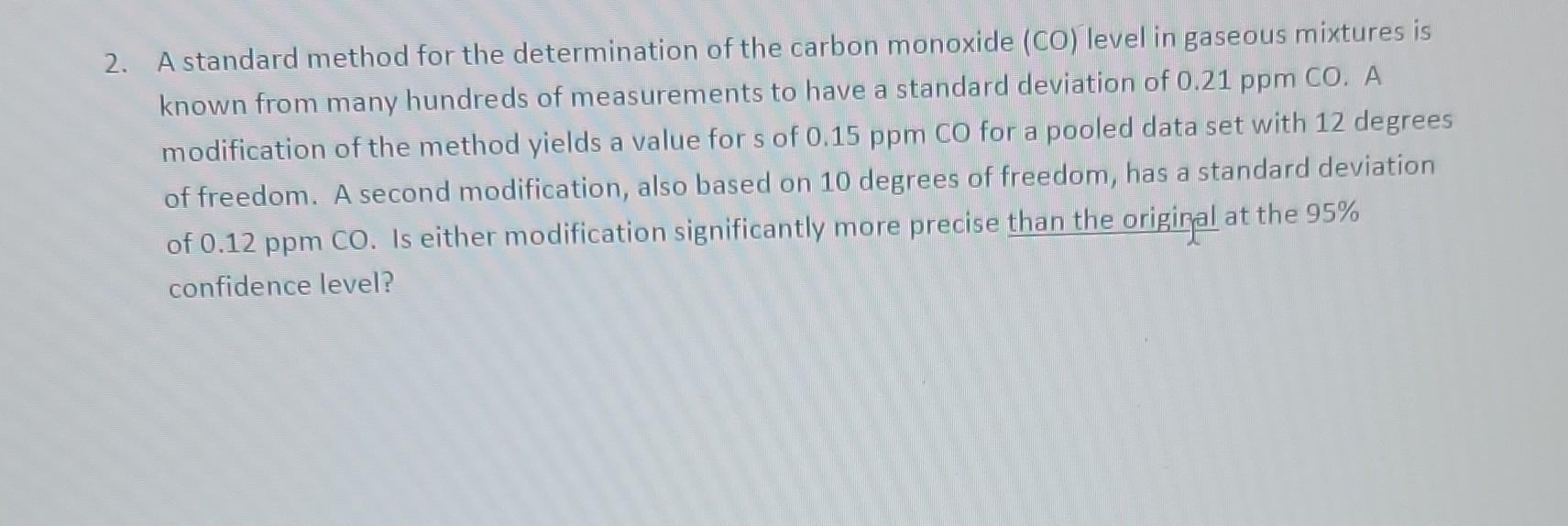 Solved 2. A standard method for the determination of the | Chegg.com