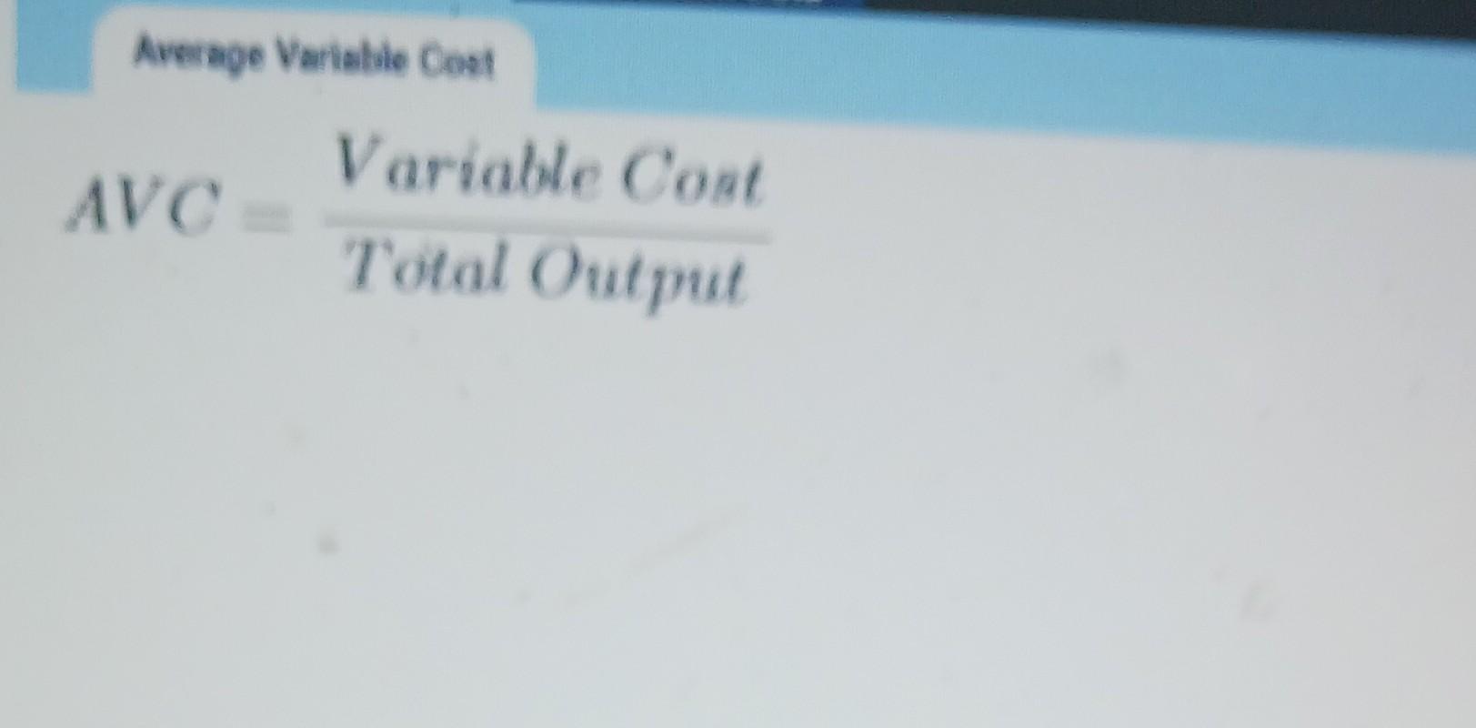Solved Okay, can you tell me the average variable cost of | Chegg.com