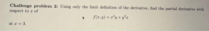 Solved Challenge problem 2: Using only the limit definition | Chegg.com