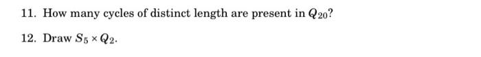 Solved 11. How many cycles of distinct length are present in | Chegg.com