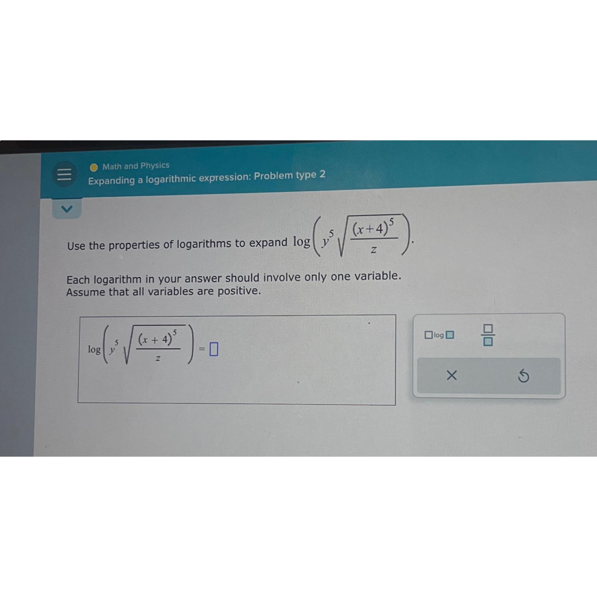 Solved Math and PhysicsExpanding a logarithmic expression: | Chegg.com