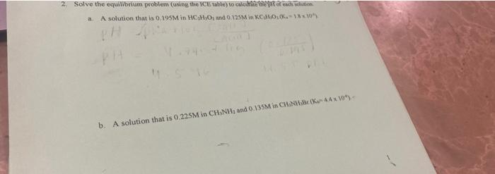 Solved 2 Solve the equilibrium problem (using ICE table) to | Chegg.com