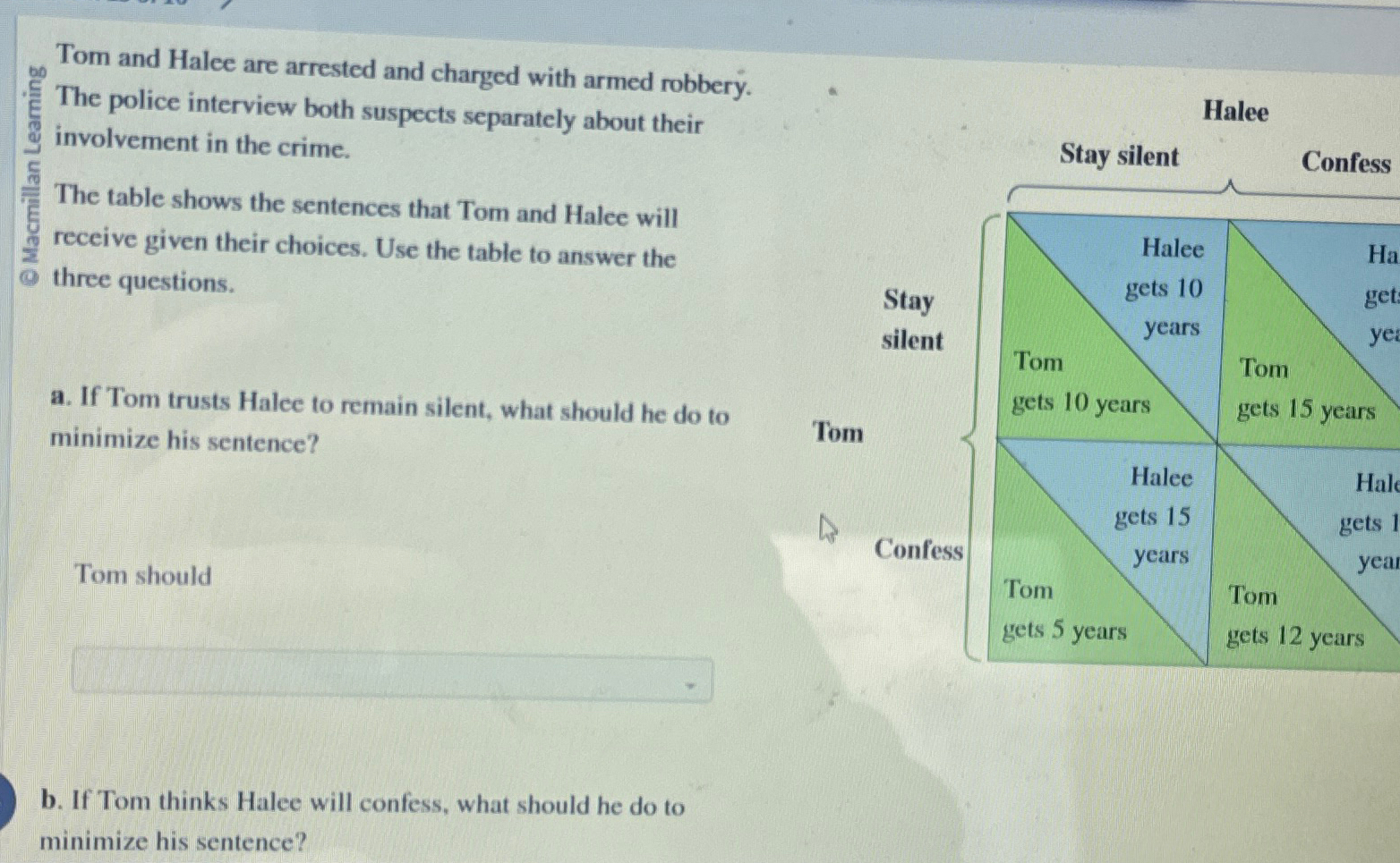 Solved Tom and Halee are arrested and charged with armed | Chegg.com