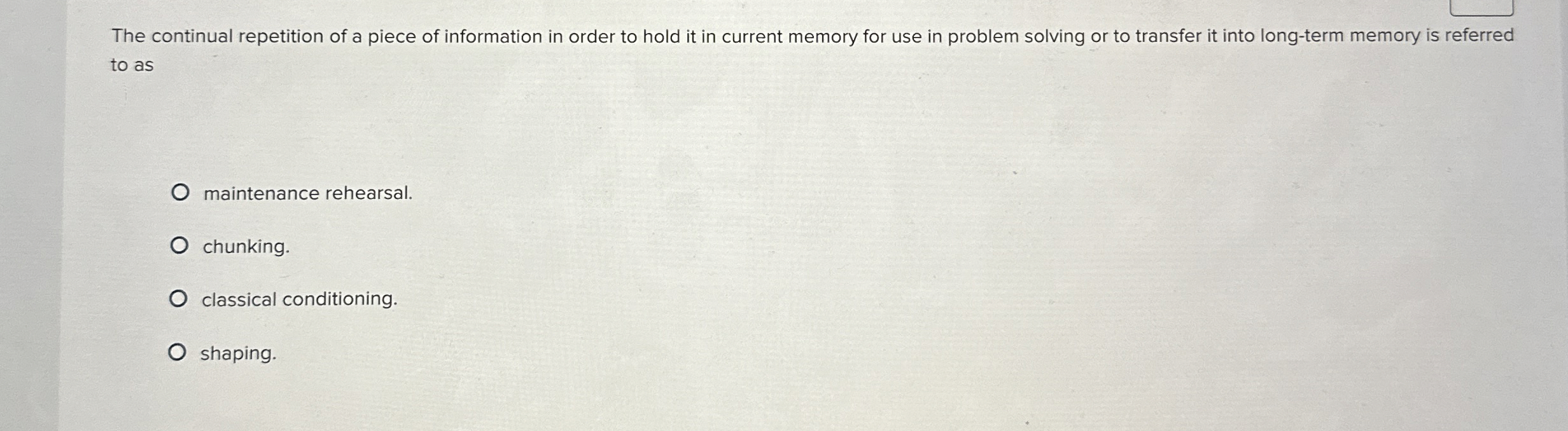 Solved The continual repetition of a piece of information in | Chegg.com