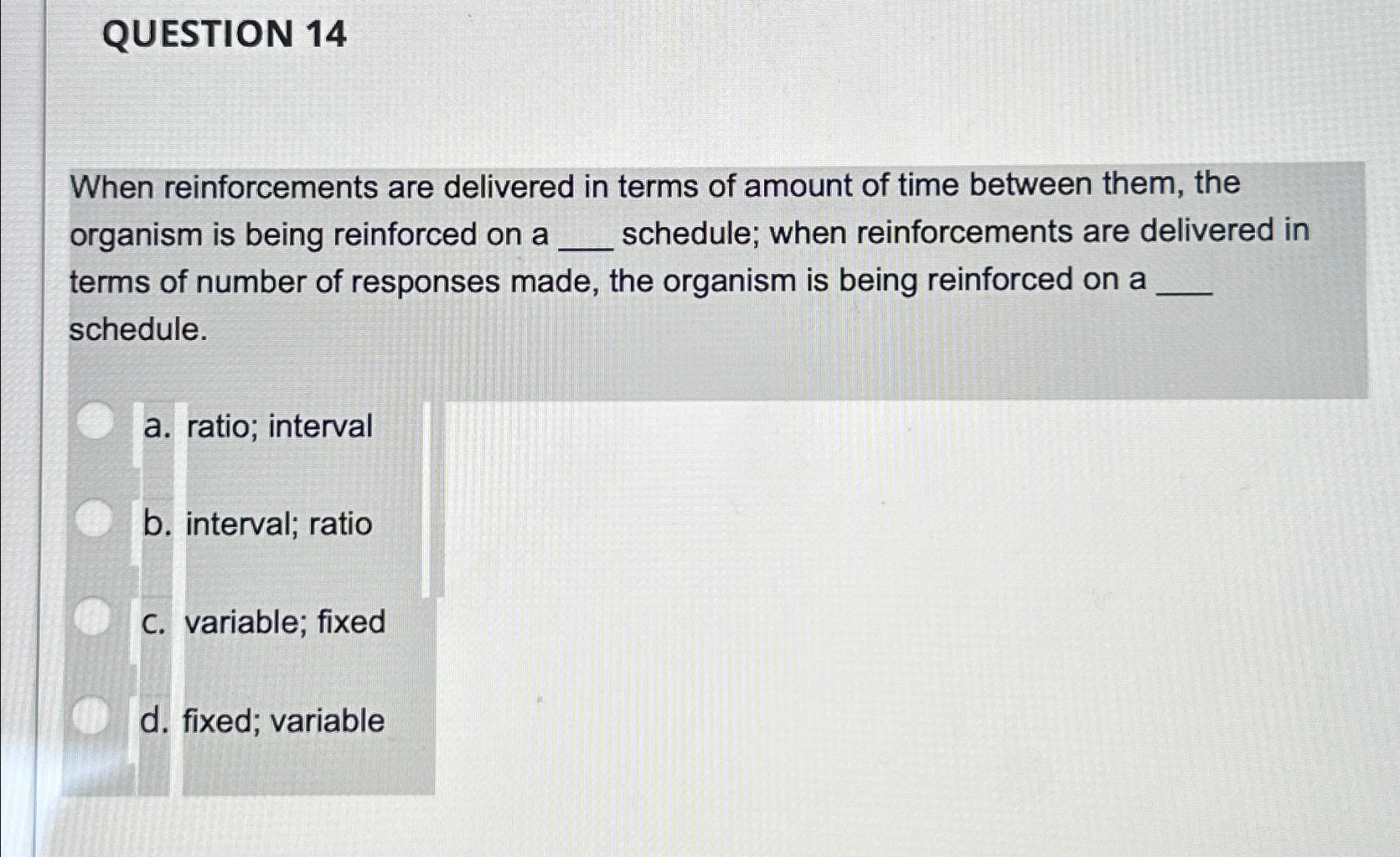 Solved QUESTION 14When reinforcements are delivered in terms | Chegg.com