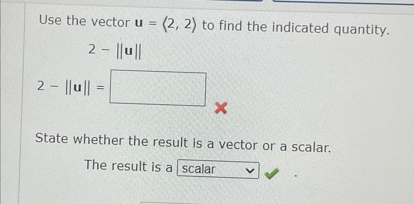 Solved Use the vector u=(:2,2:) ﻿to find the indicated | Chegg.com