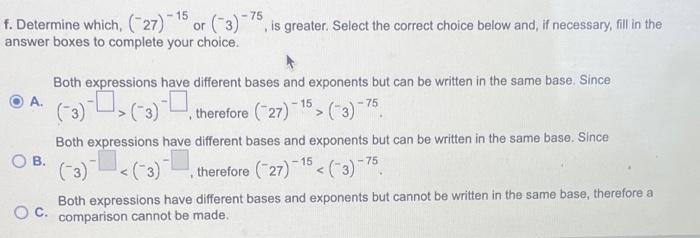 Solved Determine which, (−27)−15 or (−3)−75, is greater. | Chegg.com