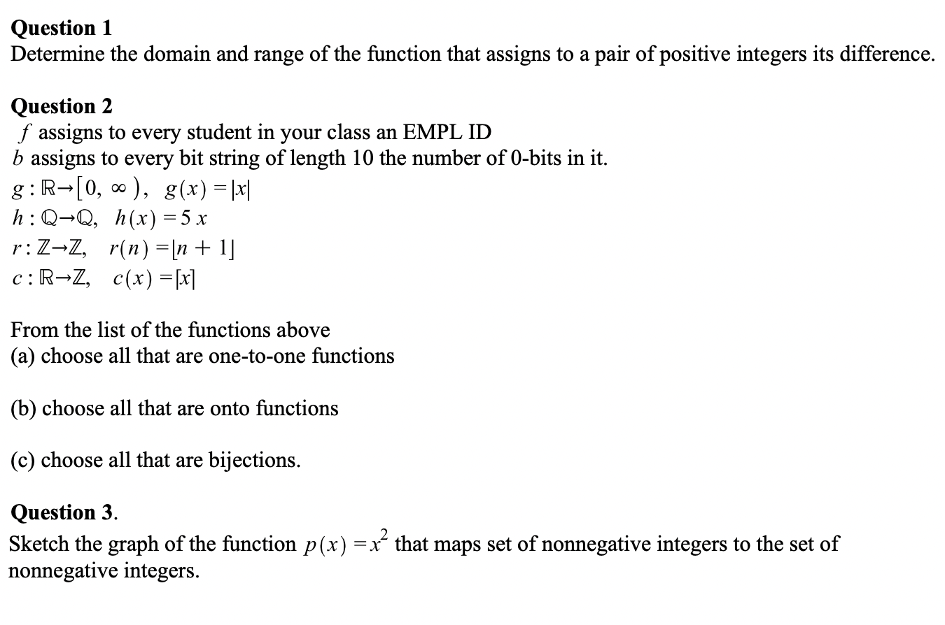 Solved Question 1 ﻿discrete maths Determine the domain and | Chegg.com