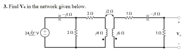 Solved Find V0 ﻿in the network given below. | Chegg.com
