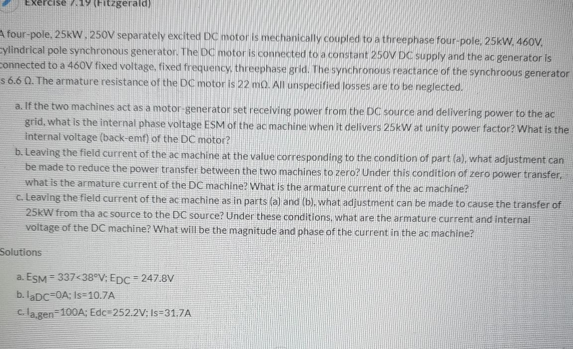 Solved A four-pole, 25kW. 250V ﻿separately excited DC motor | Chegg.com