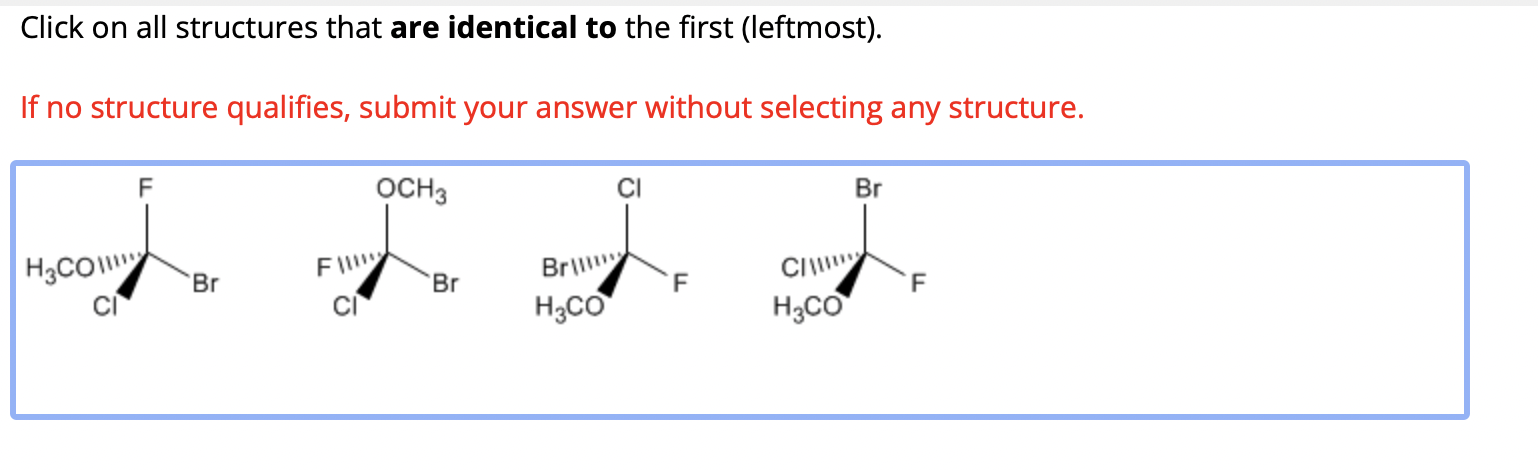 Solved Click on all structures that are identical to the | Chegg.com