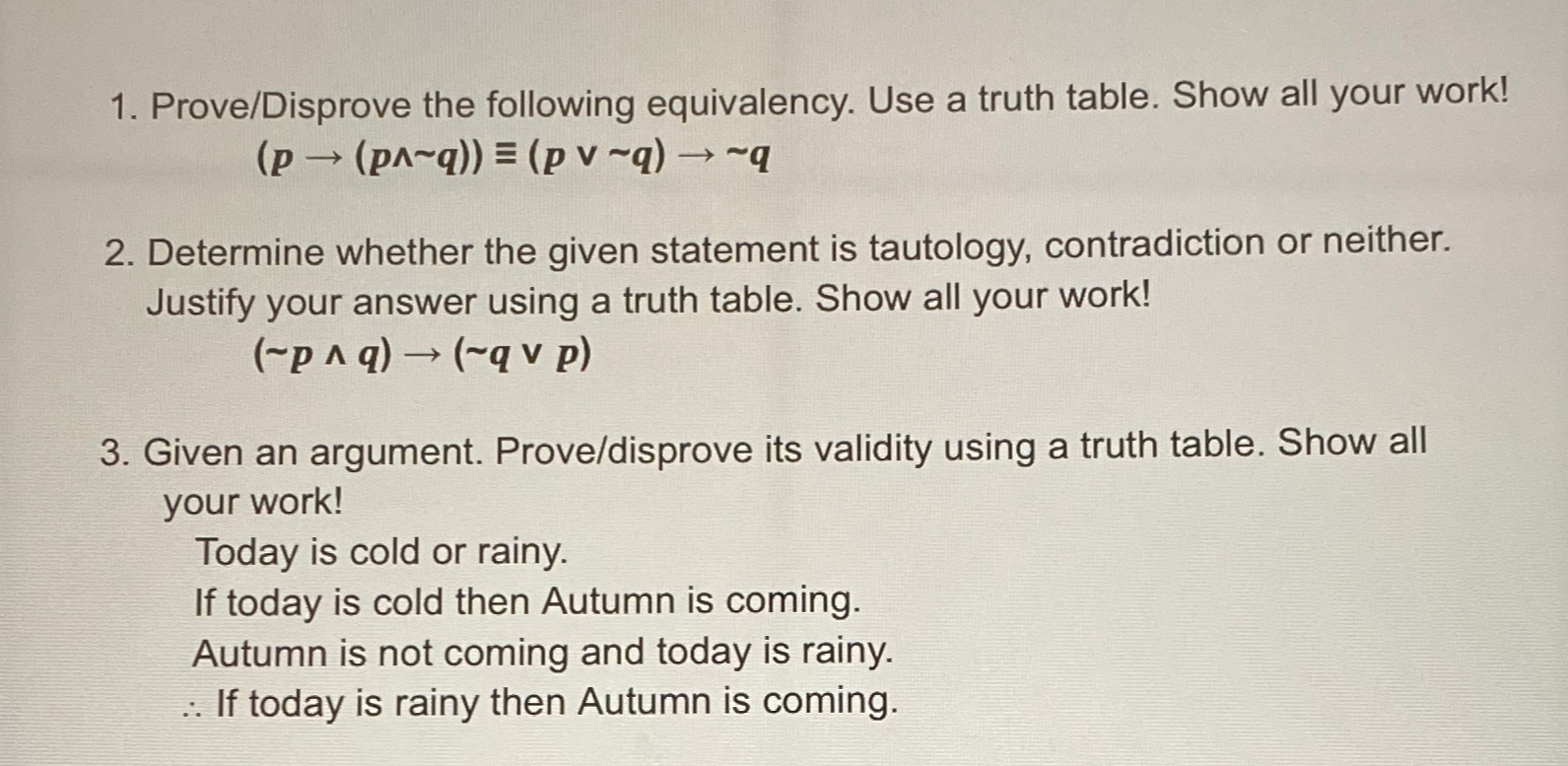 Solved Prove/Disprove the following equivalency. Use a truth | Chegg.com