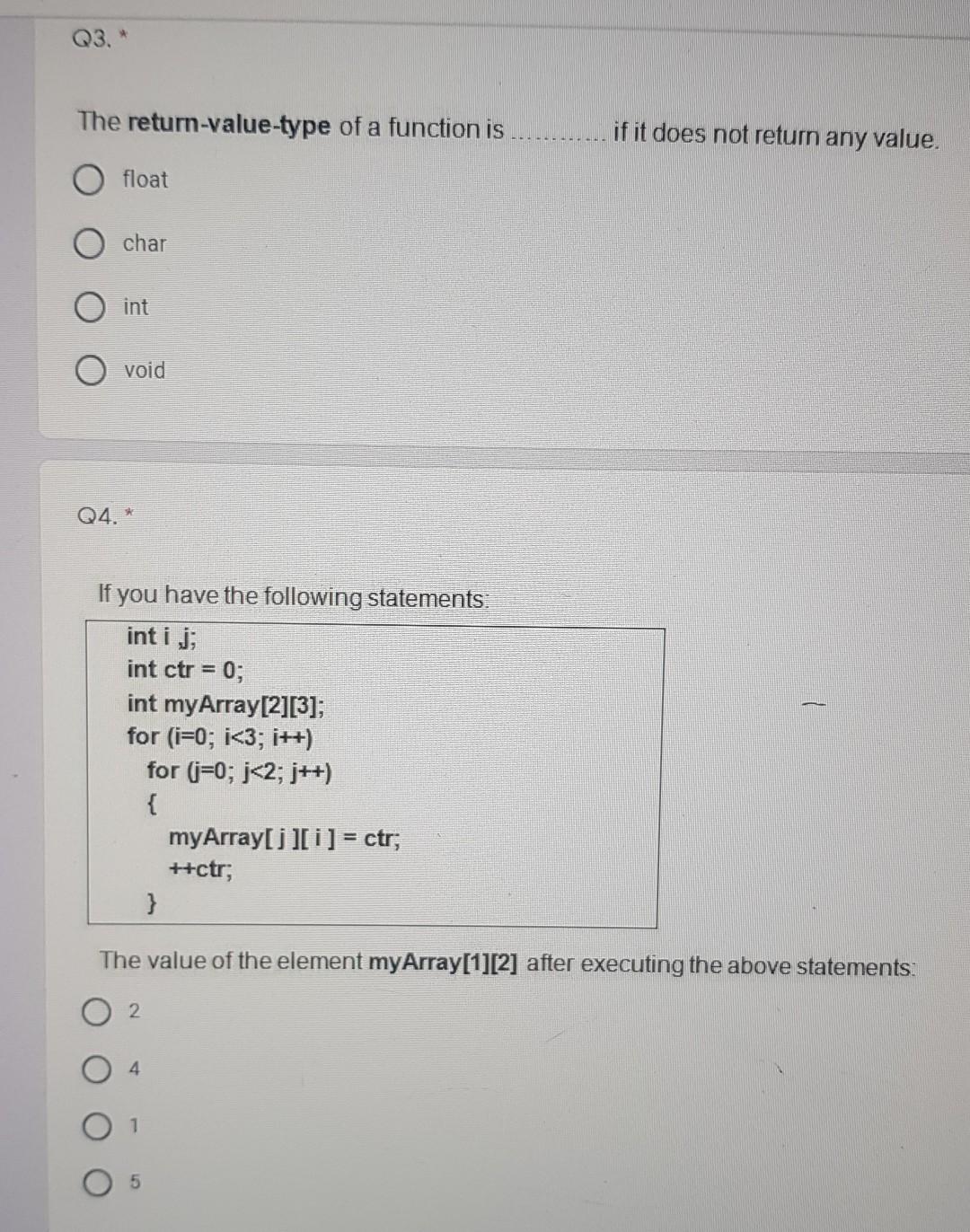Solved Q3. The return value-type of a function is if it does | Chegg.com