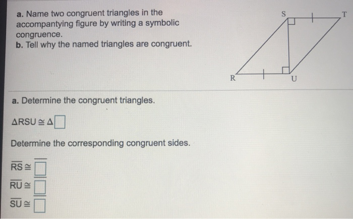 Solved A a. Name two congruent triangles in the | Chegg.com