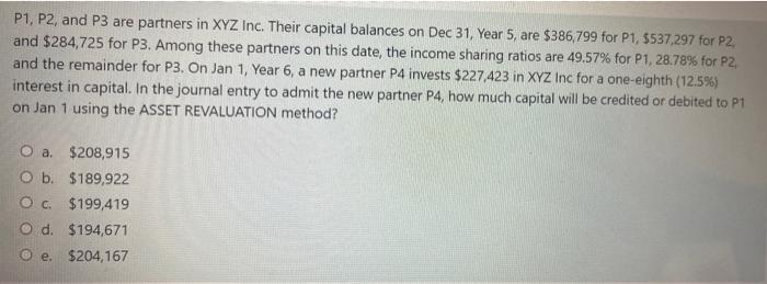 Solved P1, P2, and P3 are partners in XYZ Inc. Their capital | Chegg.com