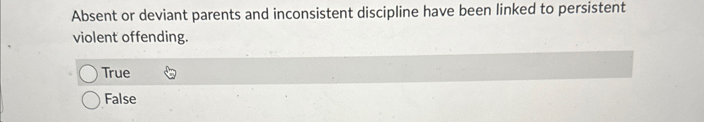 Solved Absent or deviant parents and inconsistent discipline | Chegg.com